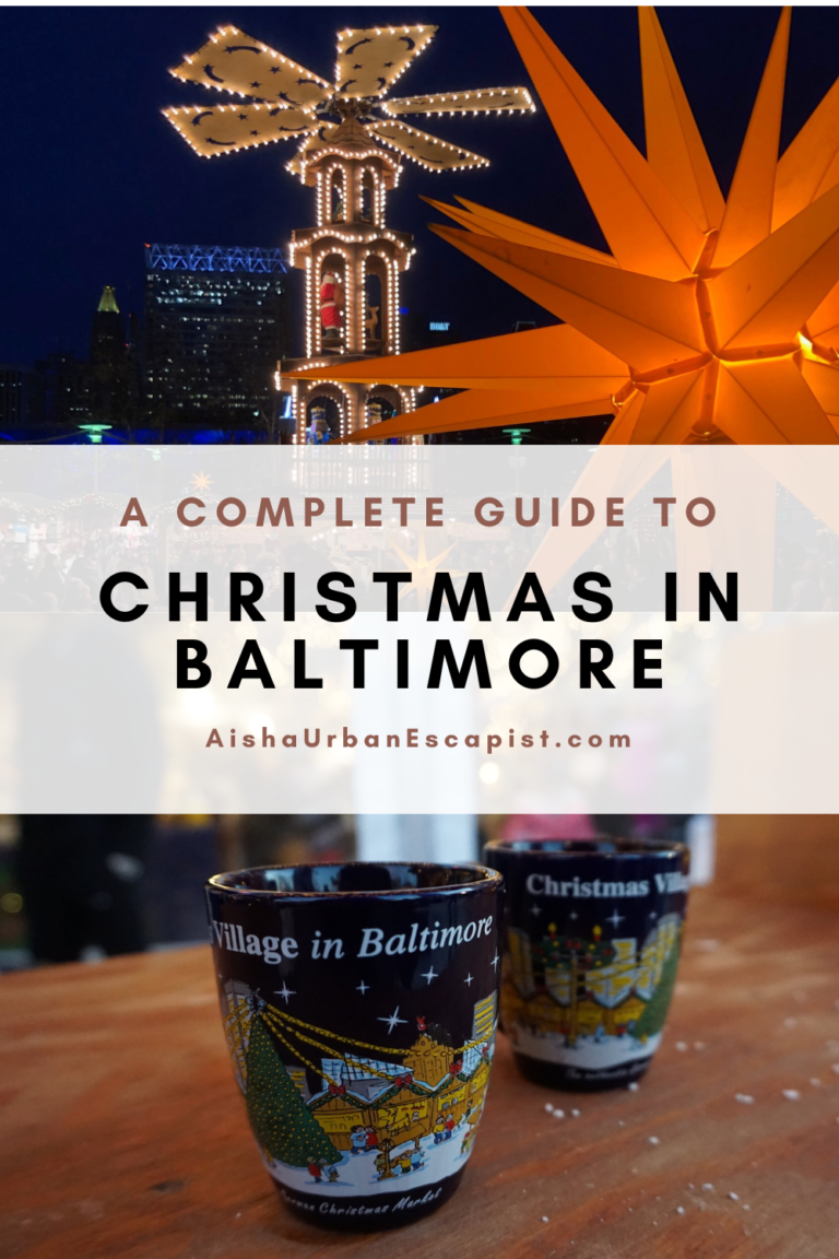 A Complete Guide to Christmas in Baltimore - Urban Escapist